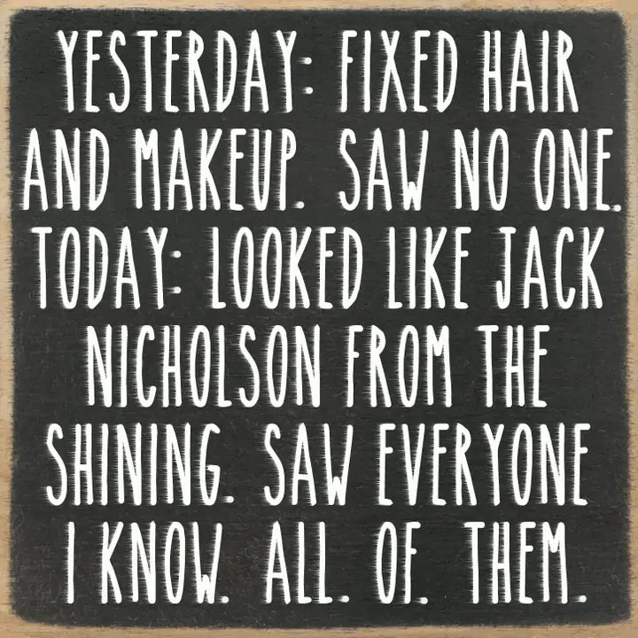 5" x 5" Wooden Block Sign - All of Them – Wild Oats & Billy Goats NSB