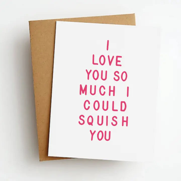 Squish You Love Greeting Card – Wild Oats & Billy Goats NSB